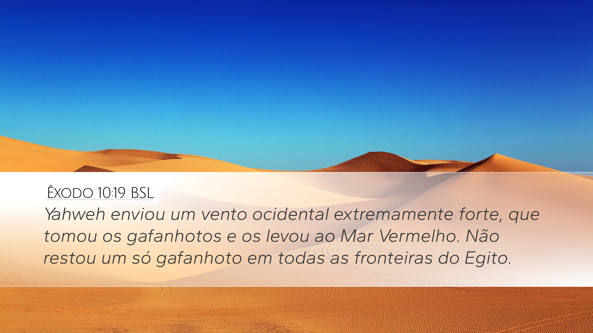Êxodo 10:19 BSL Desktop Wallpaper - Yahweh enviou um vento ocidental ...