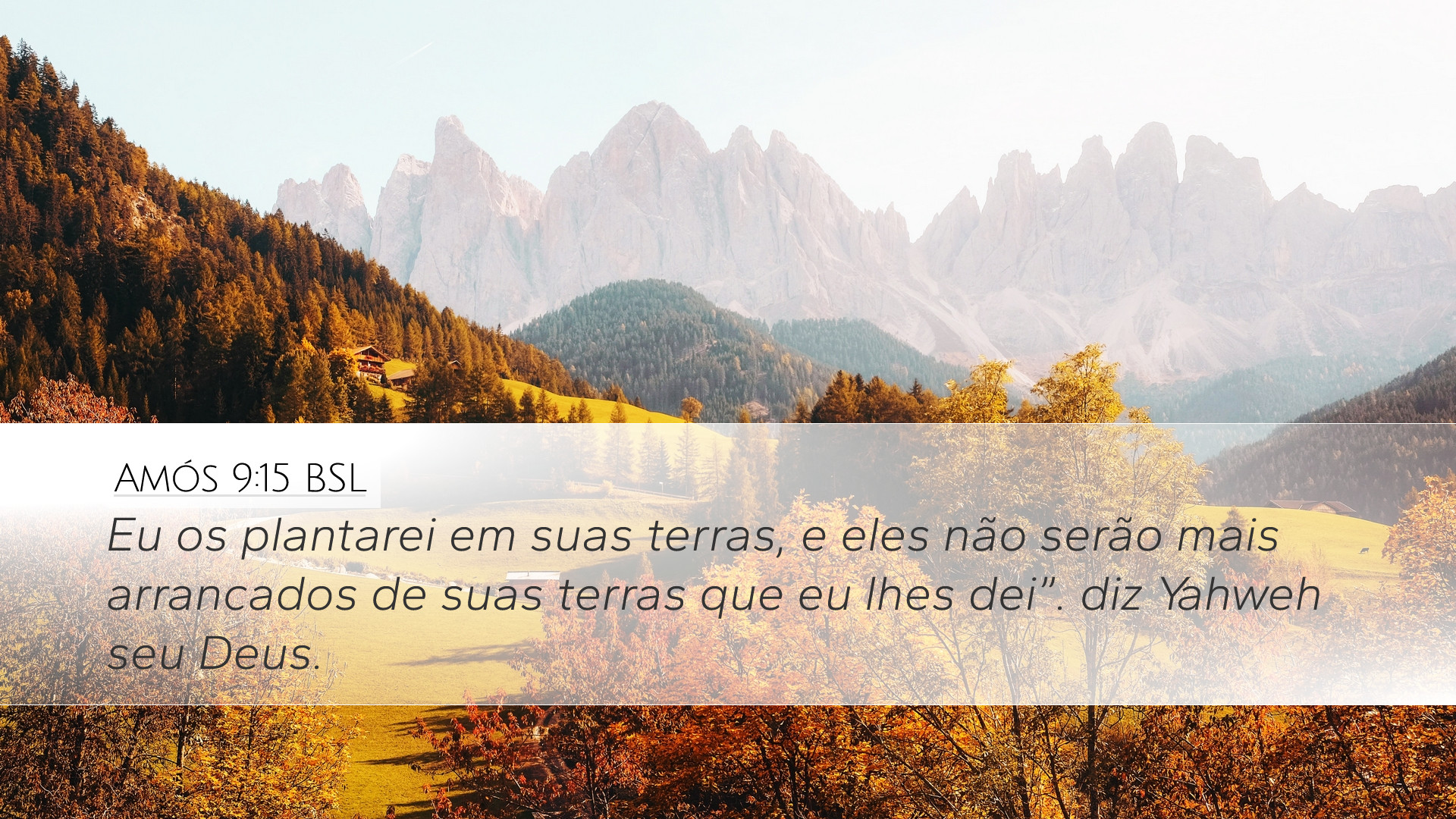 Amós 9:15 BSL Desktop Wallpaper - Eu os plantarei em suas terras, e ...
