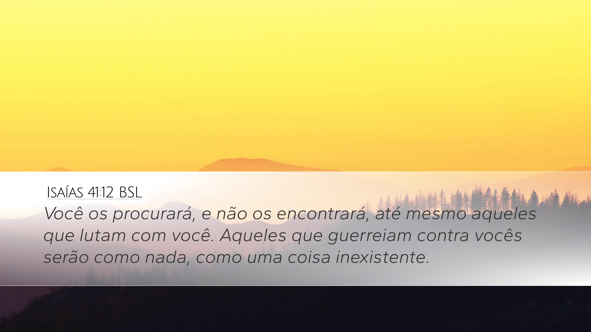 Isaías 41:12 BSL Desktop Wallpaper - Você os procurará, e não os ...