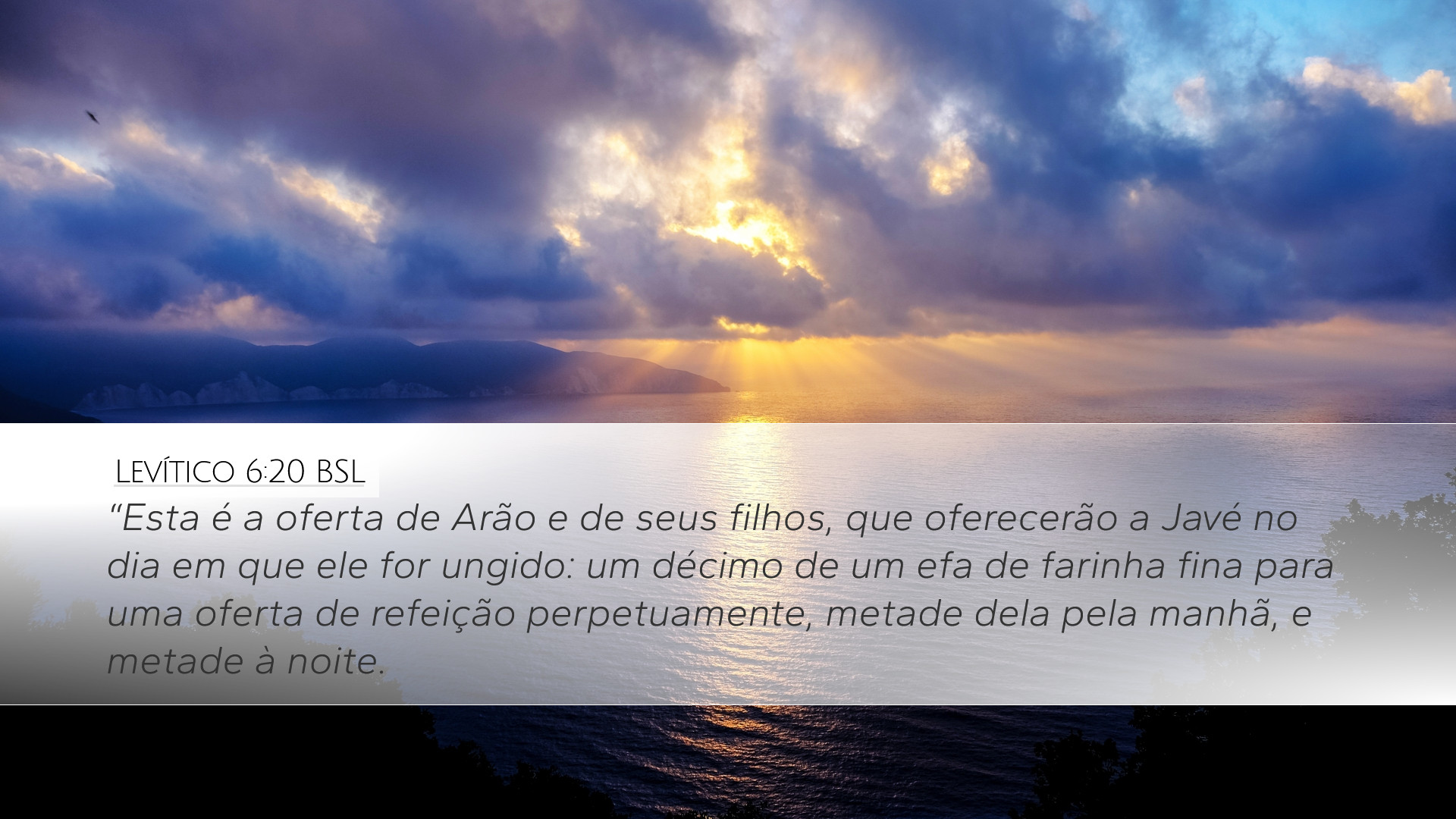 Levítico 6:20 BSL Desktop Wallpaper - “Esta é a oferta de Arão e de ...