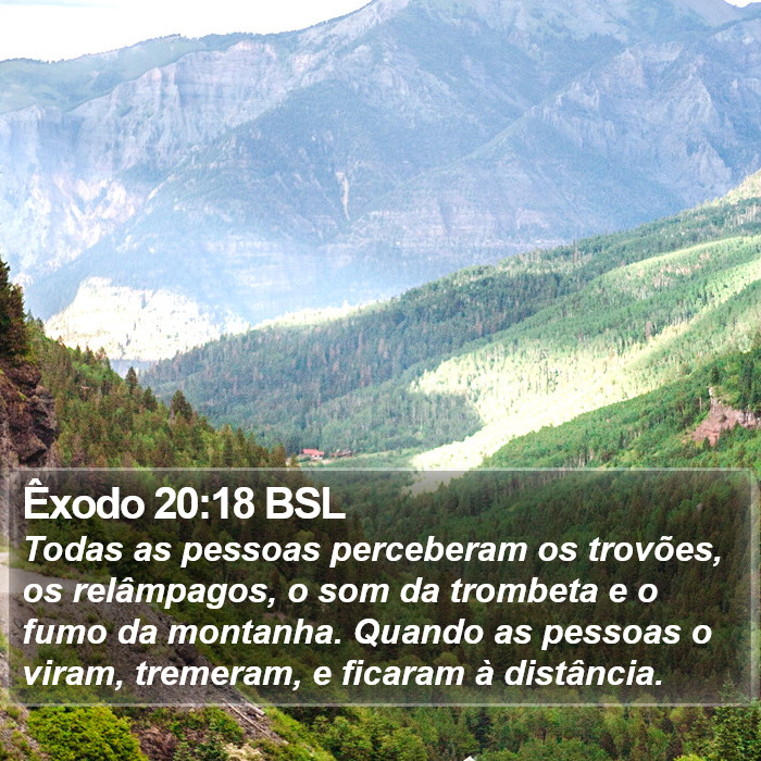 Êxodo 20:18 BSL - Todas as pessoas perceberam os trovões, os