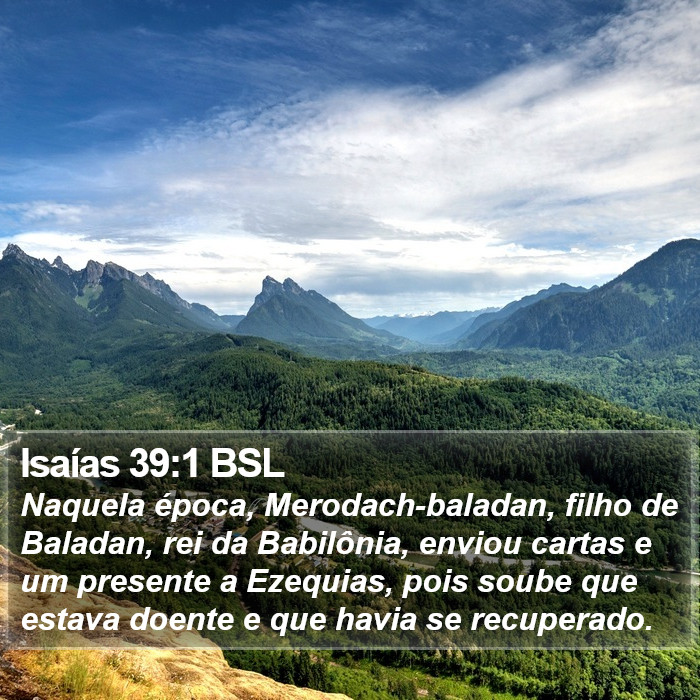 Isaías 39:1 BSL - Naquela época, Merodach-baladan, filho de