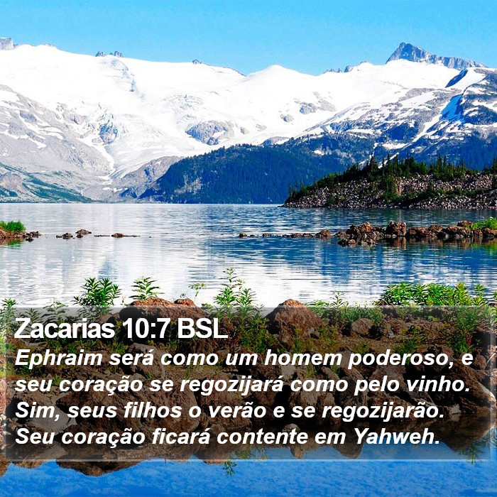 Zacarias 10:7 BSL - Ephraim será como um homem poderoso, e seu