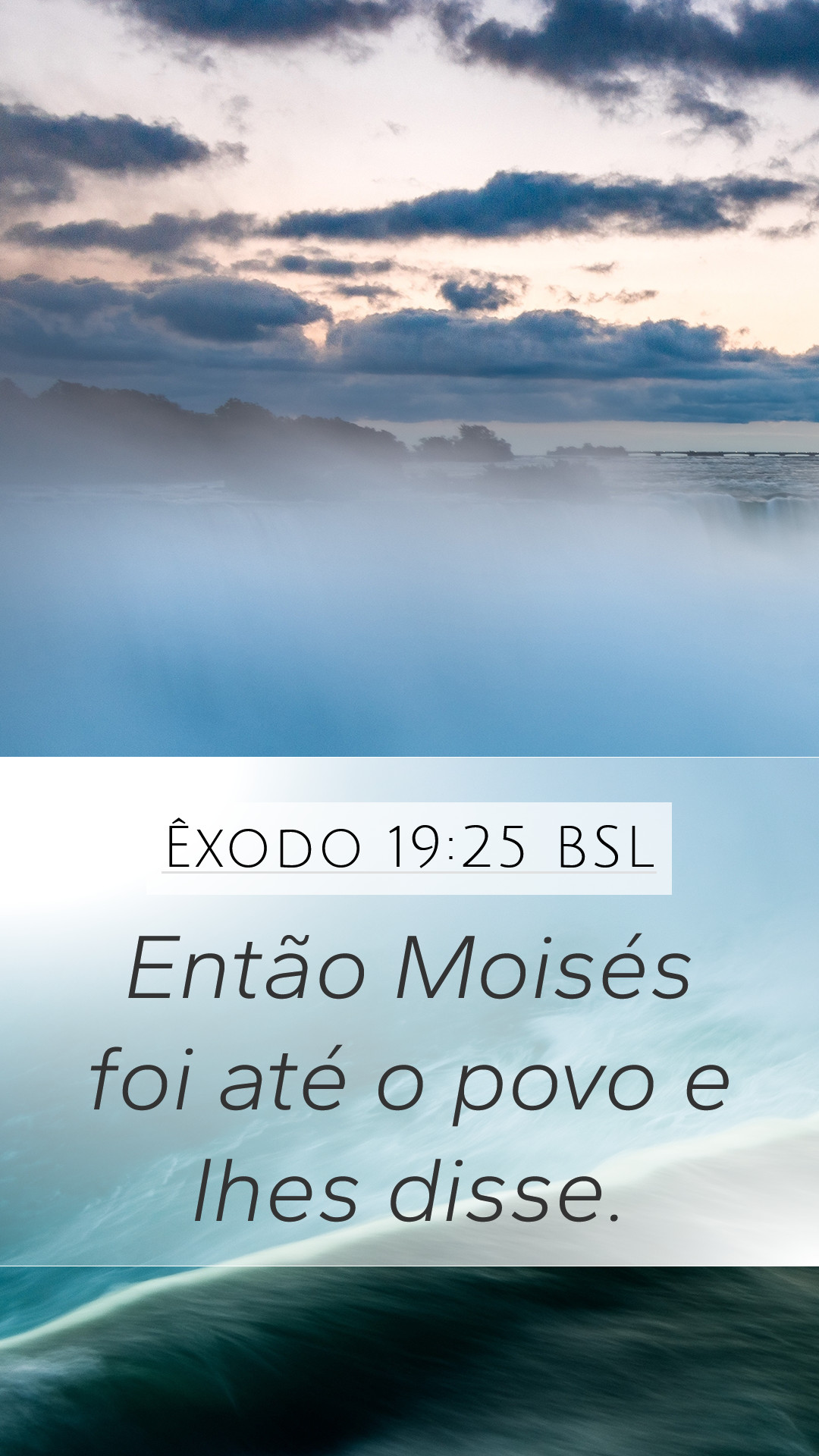 Êxodo 19:25 BSL Mobile Phone Wallpaper - Então Moisés foi até o povo e lhes