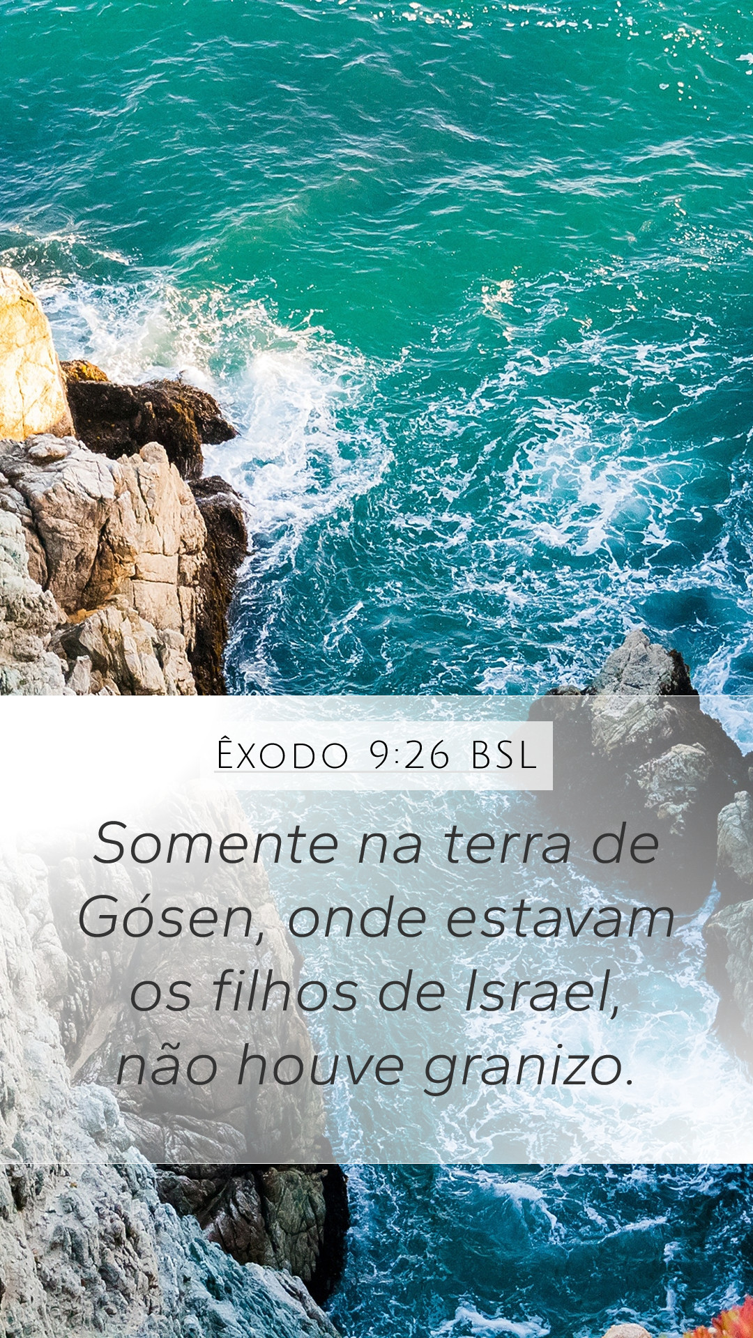 Êxodo 9:26 BSL Mobile Phone Wallpaper - Somente na terra de Gósen, onde ...