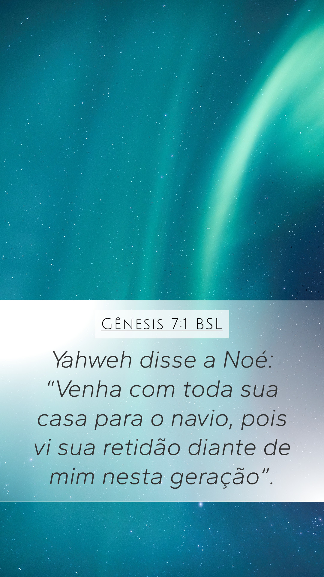 Gênesis 7:1 BSL Mobile Phone Wallpaper - Yahweh disse a Noé: “Venha com ...