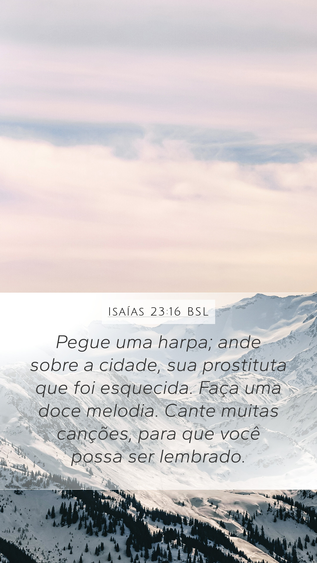 Isaías 23:16 BSL Mobile Phone Wallpaper - Pegue uma harpa; ande sobre a ...